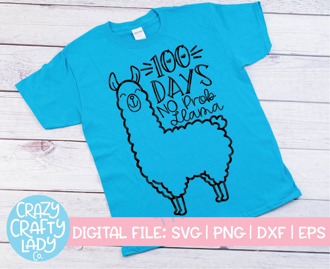 100 Days No Prob Llama SVG 100th Day of School Cut File | Etsy