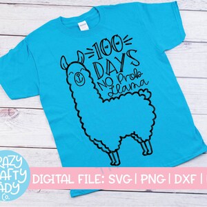 100 Days No Prob Llama SVG 100th Day of School Cut File - Etsy