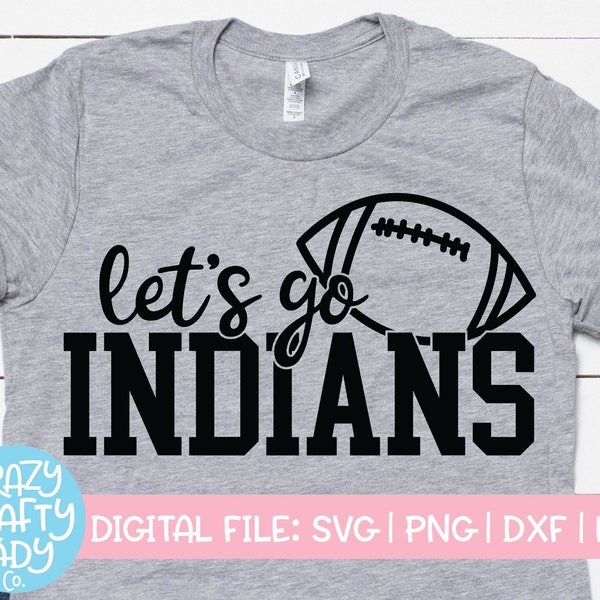 Lets Go Indians Mascot Shirt Svg - Etsy Lets Go Indians Mascot Shirt Svg - Etsy