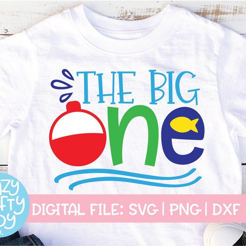 The Big One Svg Dxf Png DIGITAL FILE Baby's First - Etsy