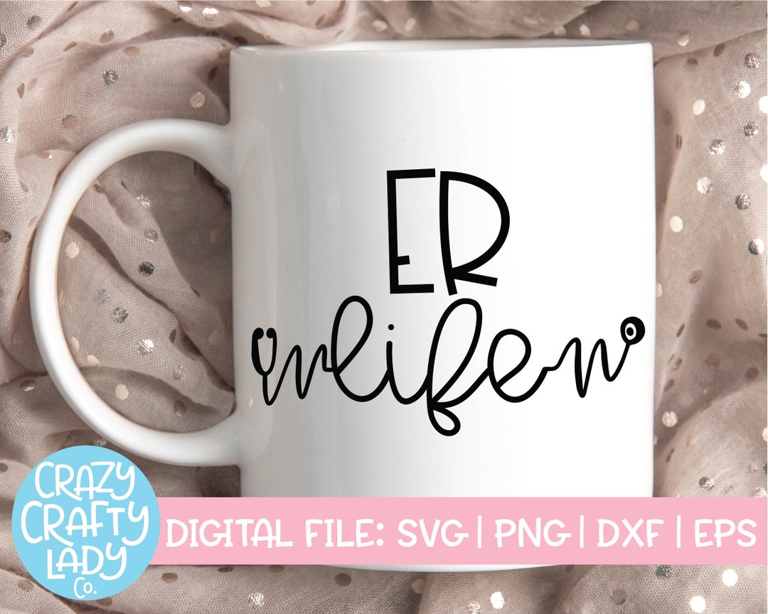 ER Life SVG, Doctor Cut File, Nurse Practitioner, Stethoscope Design ...