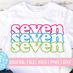 Seven SVG, Retro Stacked Cut File, Boy 7th Birthday, Girl Party Quote ...