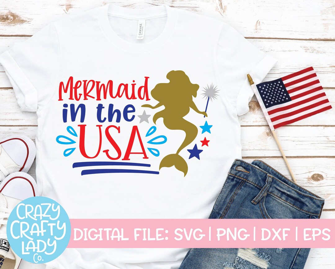 Mermaid in the USA SVG July 4th Cut File Independence Day - Etsy