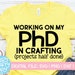 Working on My Phd in Crafting SVG, Projects Half Done, Crafter Cut File ...