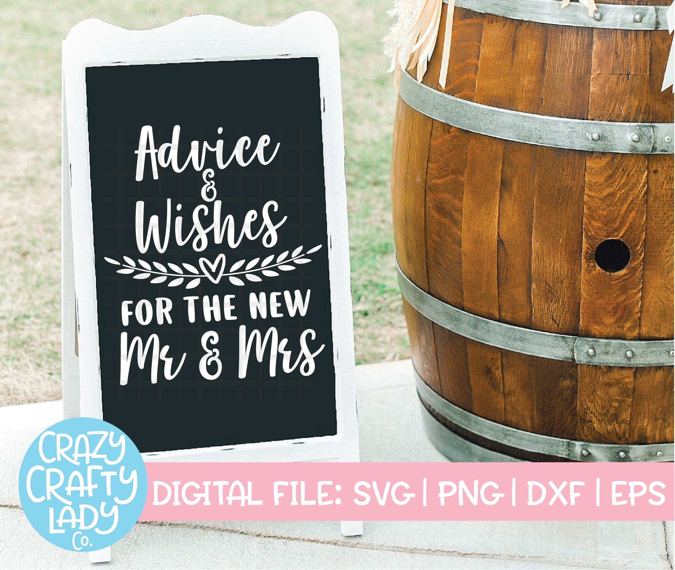 Advice And Wishes For The New Mr And Mrs Svg Wedding Cut File Etsy