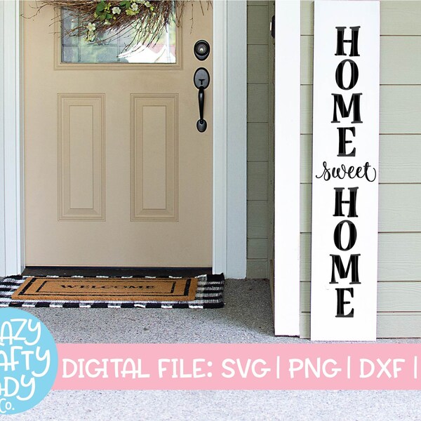 Vertical Home Sweet Home Svg - Etsy