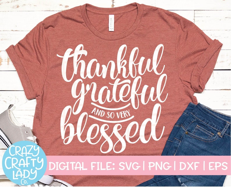 Thankful Grateful and so Very Blessed SVG Fall Cut File - Etsy