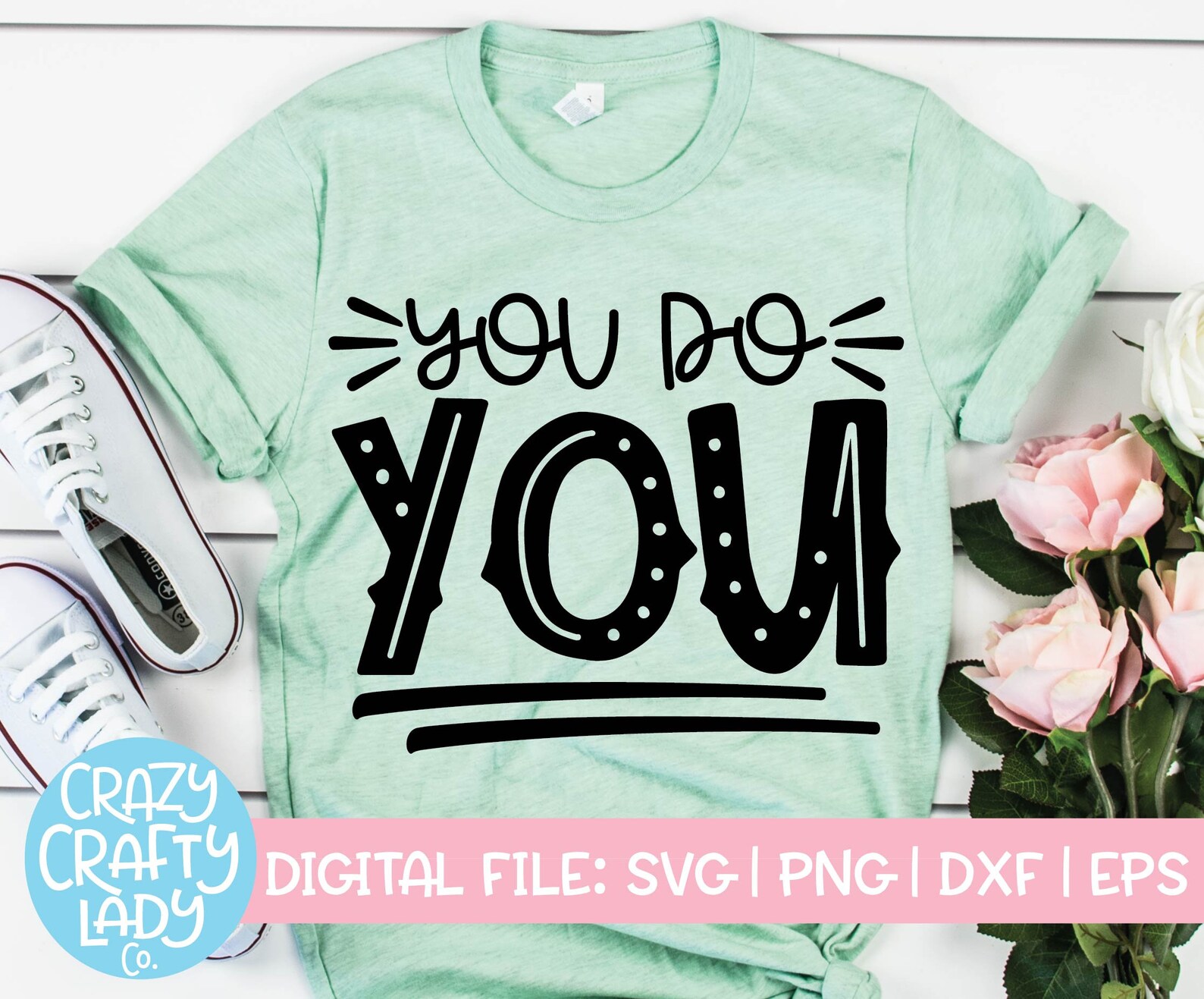 You Do You SVG Inspirational Cut File Motivational Design - Etsy