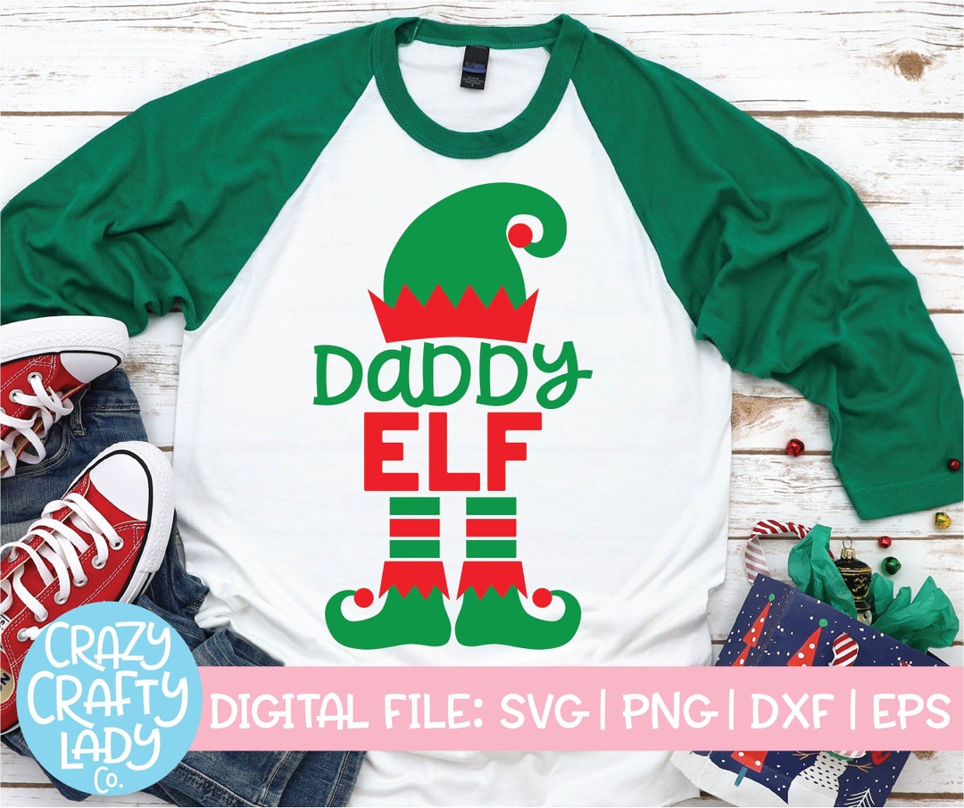 Daddy Elf SVG, Christmas Cut File, Holiday Family Design, Cute Dad ...