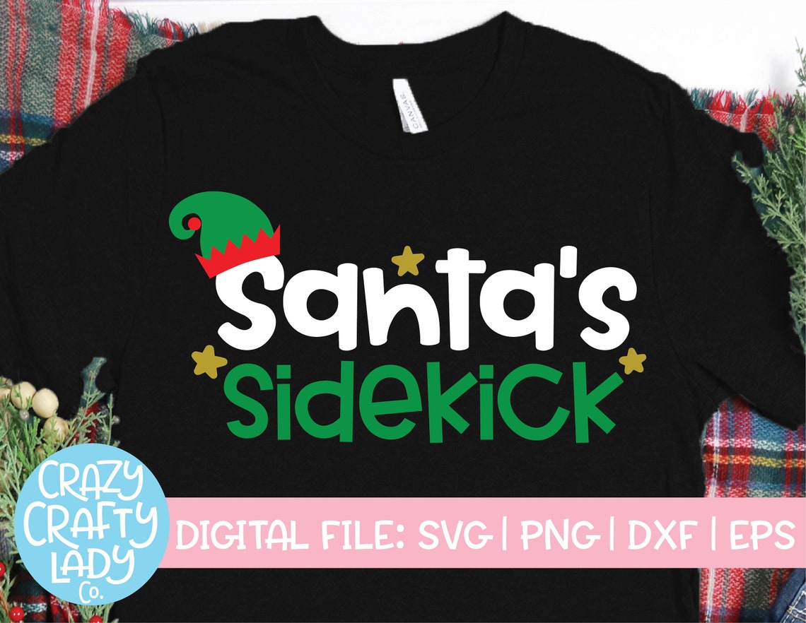 Santa's Sidekick SVG Christmas Cut File Holiday Elf - Etsy
