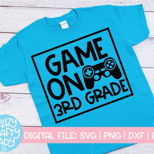 Game on 3rd Grade SVG SVG Cut File Third Grade Svg Back to - Etsy