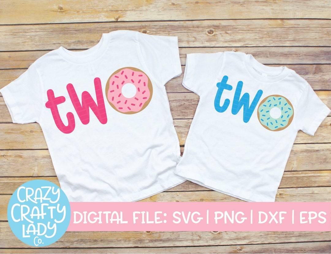 Donut Two SVG, Doughnut Birthday Cut File, Toddler Girl Saying, 2nd ...