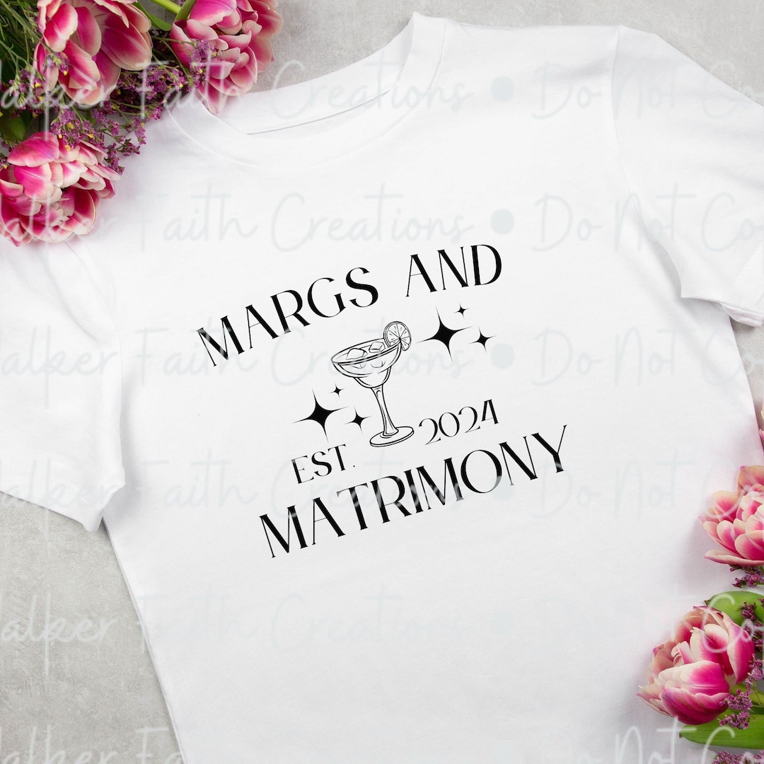 Margs & Matrimony , Wedding, Svg, Png, Cricut Files, Shirt Design ...