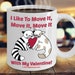 I Like to Move It, Move It, Move It With My Valentine Romantic ...