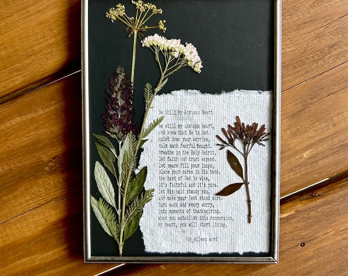 Be Still My Anxious Heart Poem, Pressed Flower Art - Etsy