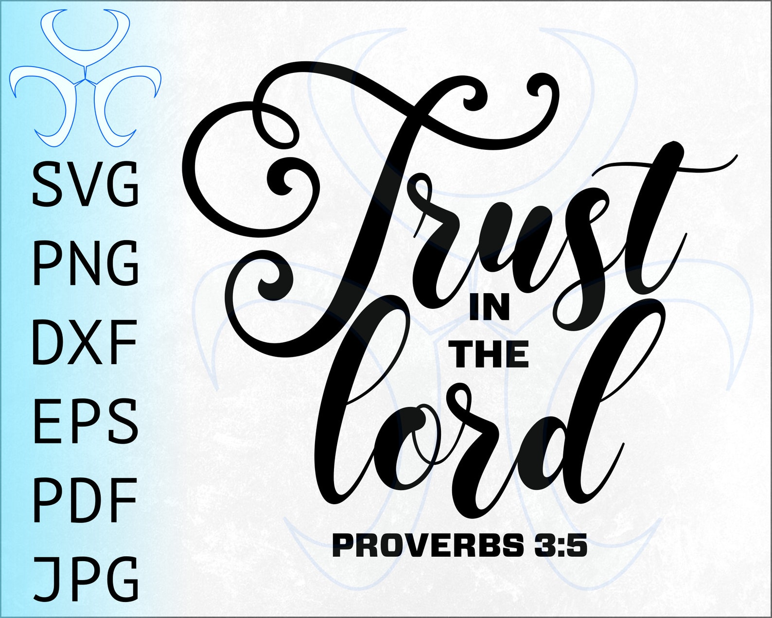Trust in the Lord Svg Bible Verse Clip Art Christian Svg - Etsy