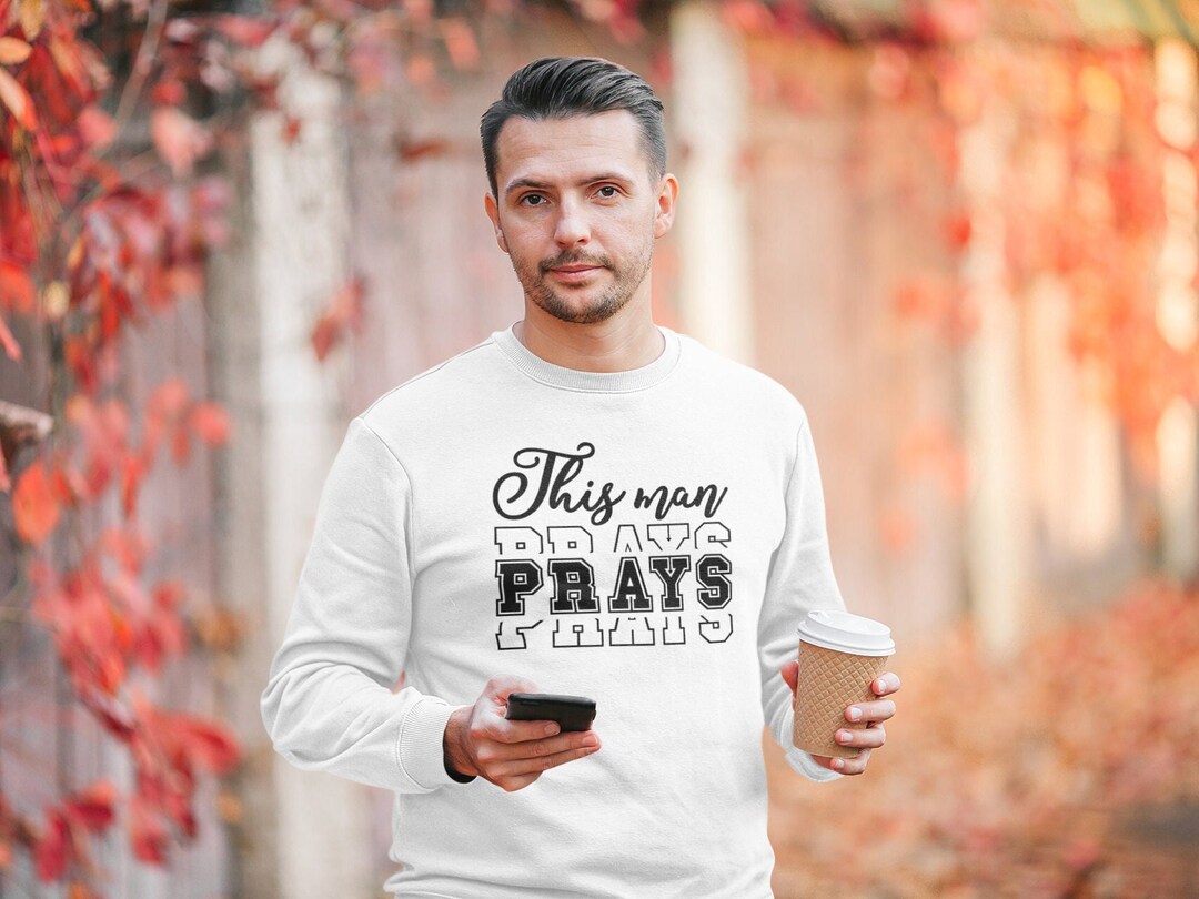This Man Prays Stacked Text, Print and Cut Design, Mirror Font Svg Png ...