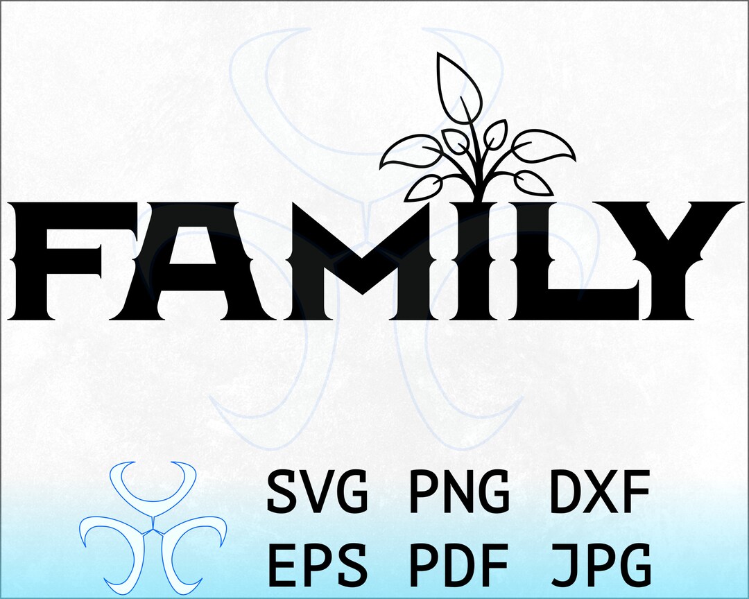 Family SVG Clipart Design Cut File, Home Decor Sign With Foliage Png ...
