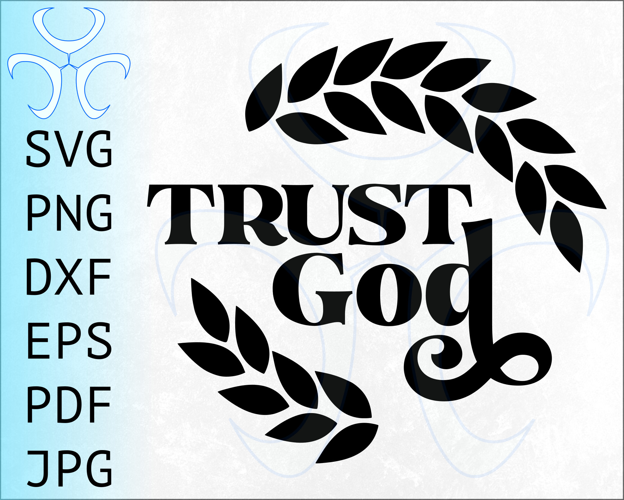 Trust God Svg Files for Cricut, Hand Lettered Svg Cut File, Christian ...