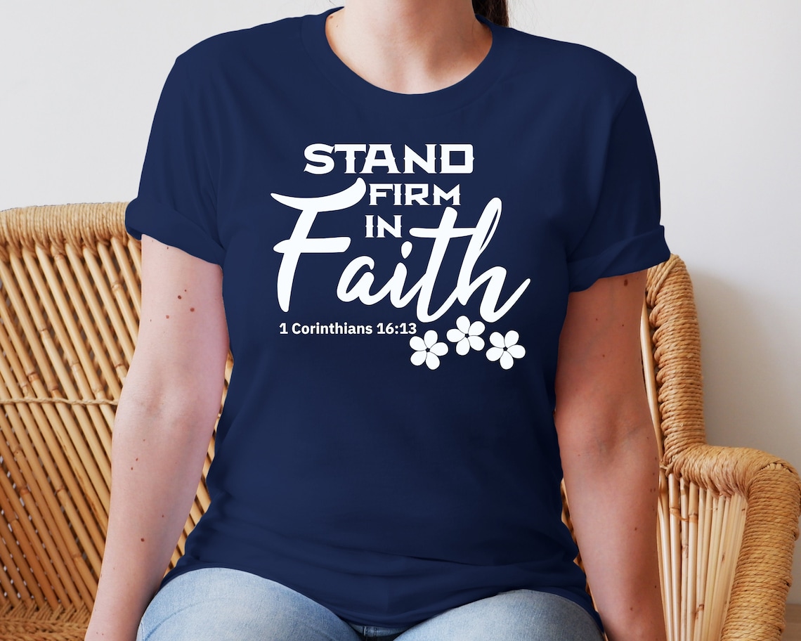 Stand Firm in Faith Svg Christian Svg Bible Verse SVG | Etsy