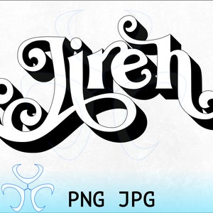 Jireh Png JPG White Swirl Text Design Print File for Christian Worship ...