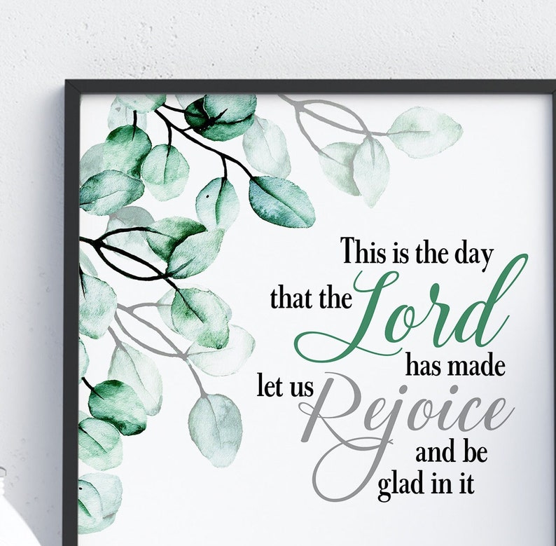 Psalm 118 24 Print This is the Day That the Lord Has Made - Etsy