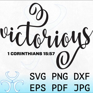 Victorious Swirl Svg Print and Cut File, Christian Scripture Quote ...