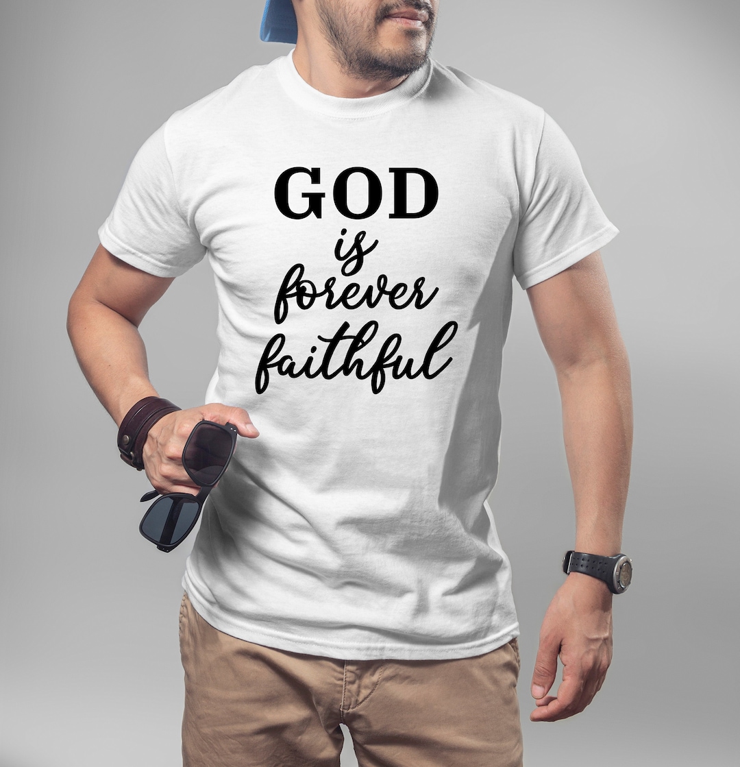 God is Forever Faithful Print and Cut Design Download, Svg Pdf Png Jpg ...