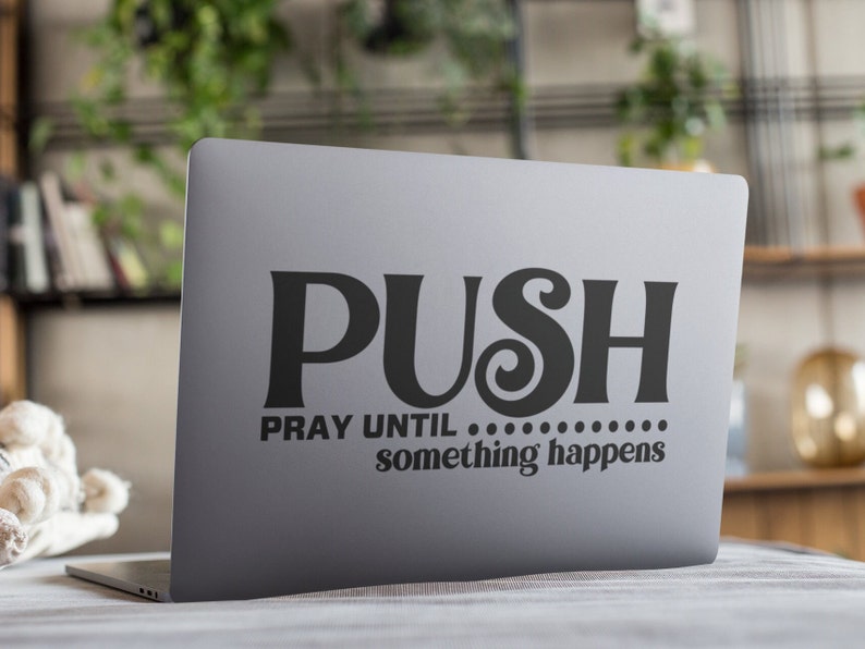 PUSH Pray Until Something Happens With Dots Svg Png Pdf Eps Dxf Jpg ...