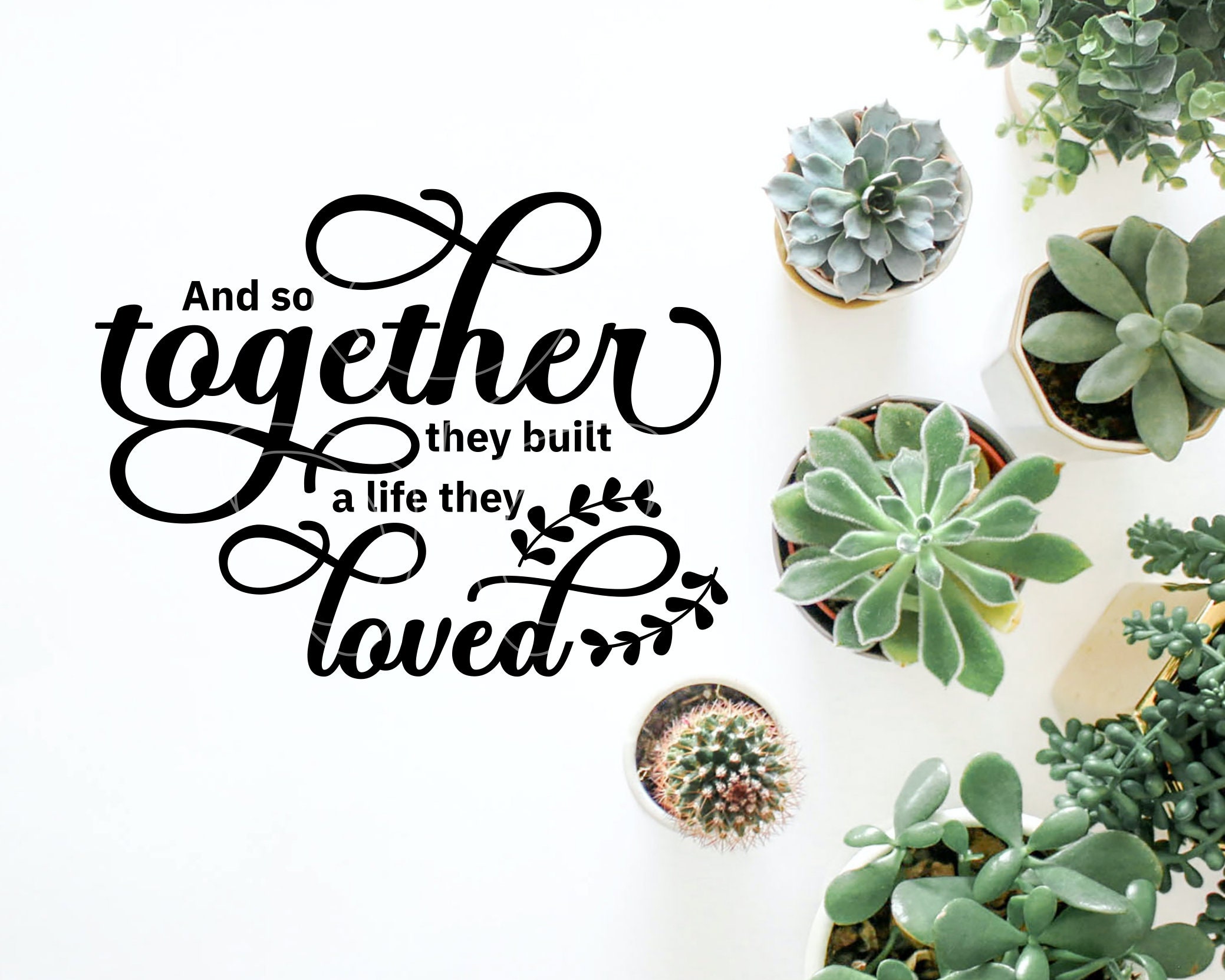 And So Together They Built A Life They Loved SVG Clipart Grow | Etsy