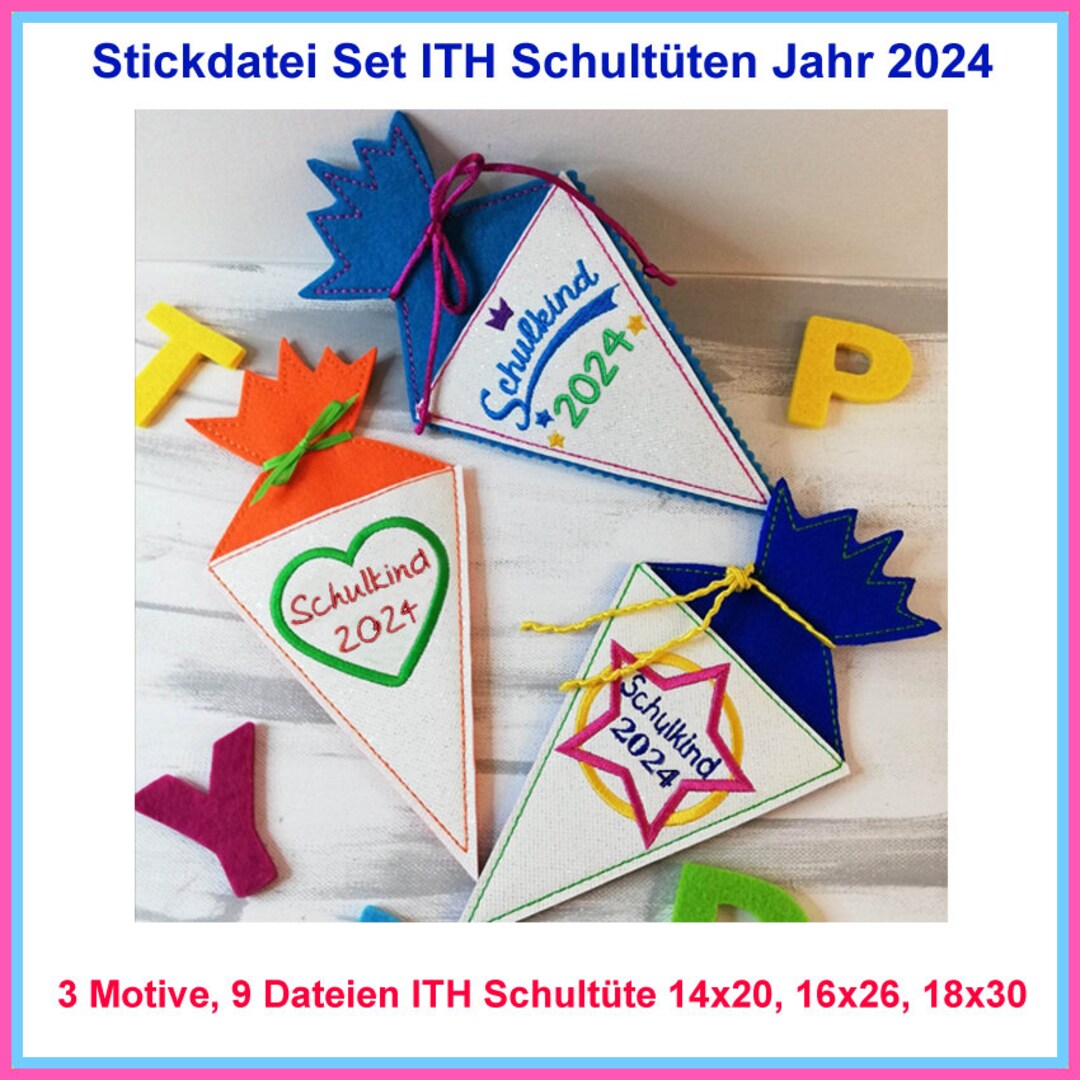 Stickdatei Set Schule 2024 Schultüte ITH Zuckertüte ITH Schulstart Schulanfang Erster Schultag ...