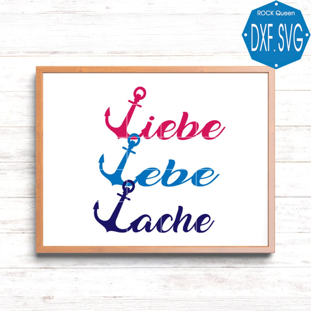 Plotter Files Maritime Anchor Love Live Laugh Font Cutting Plotter Cutting Set Plotter Template ...