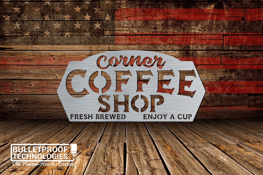 Corner Coffee Shop, Coffee Sign, Metal Sign - Etsy