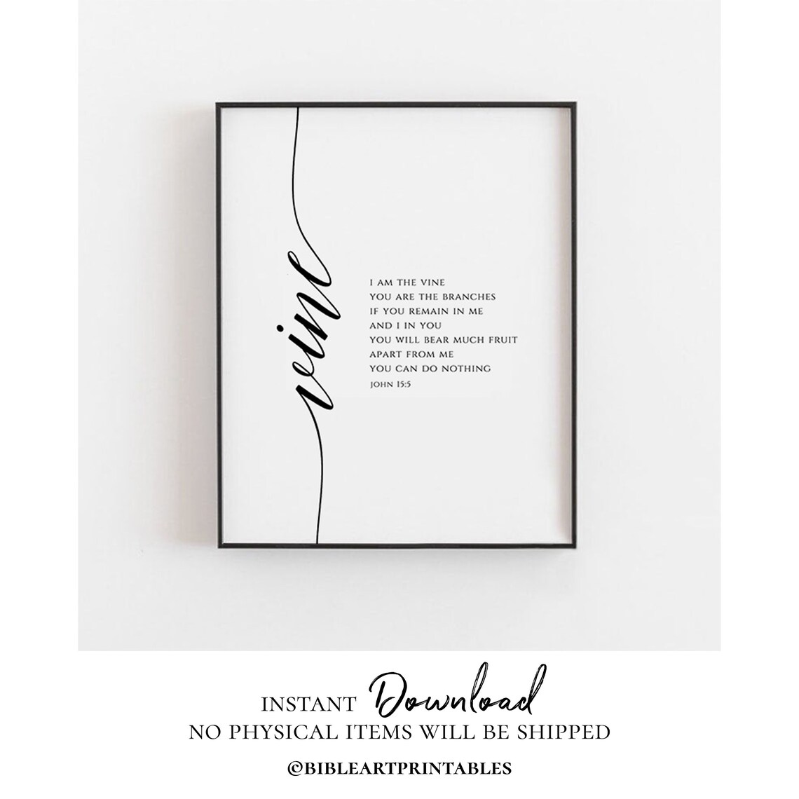 John 15 5 Bible Verse Wall Art Scripture Wall Art Printable - Etsy
