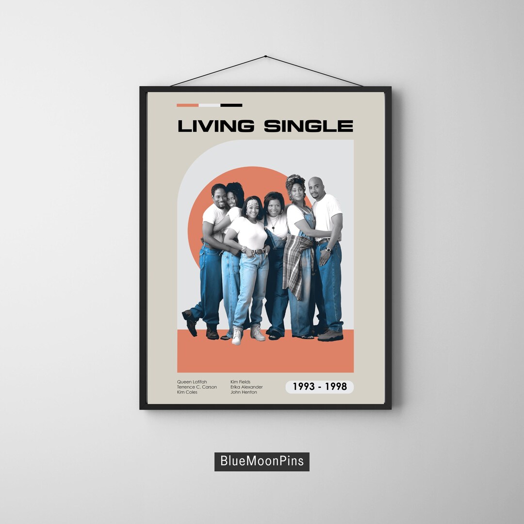 Living Single 90s Sitcom (PHYSICAL PRINT) Poster Rolled Posters | Wall ...