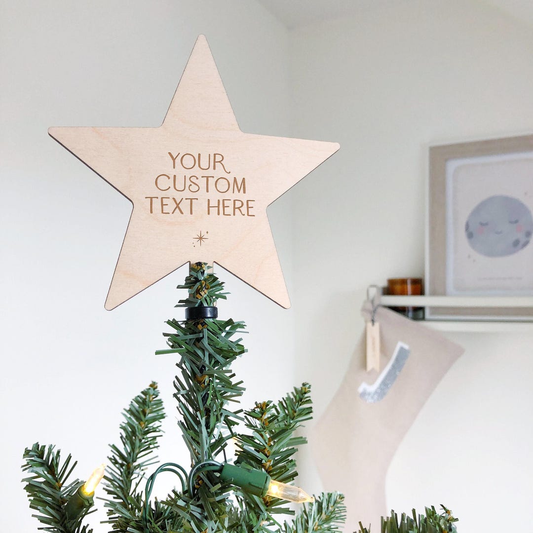 Custom Text Christmas Tree Topper Star, Any Text Engraved Tree Topper ...
