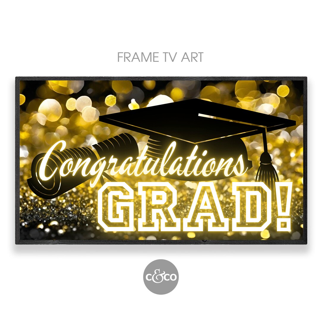 Frame TV Graduation Congratulations Sign for Samsung 4k | Downloadable ...
