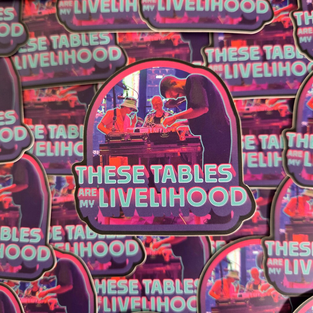 Tables Are My Livelihood Sticker Matte - Etsy