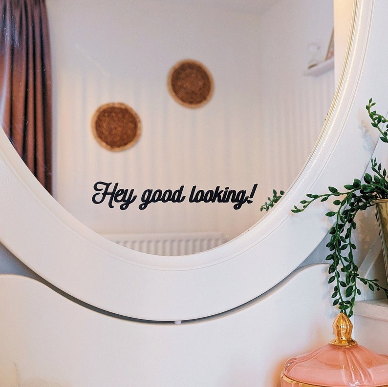 Hey Good Looking Mirror Decal: Black Matte Vinyl Sticker (13.4x4.4cm ...