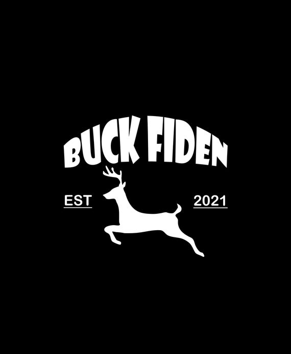 Buck Fiden Anti Biden PNG Only Instant Download Commercial - Etsy