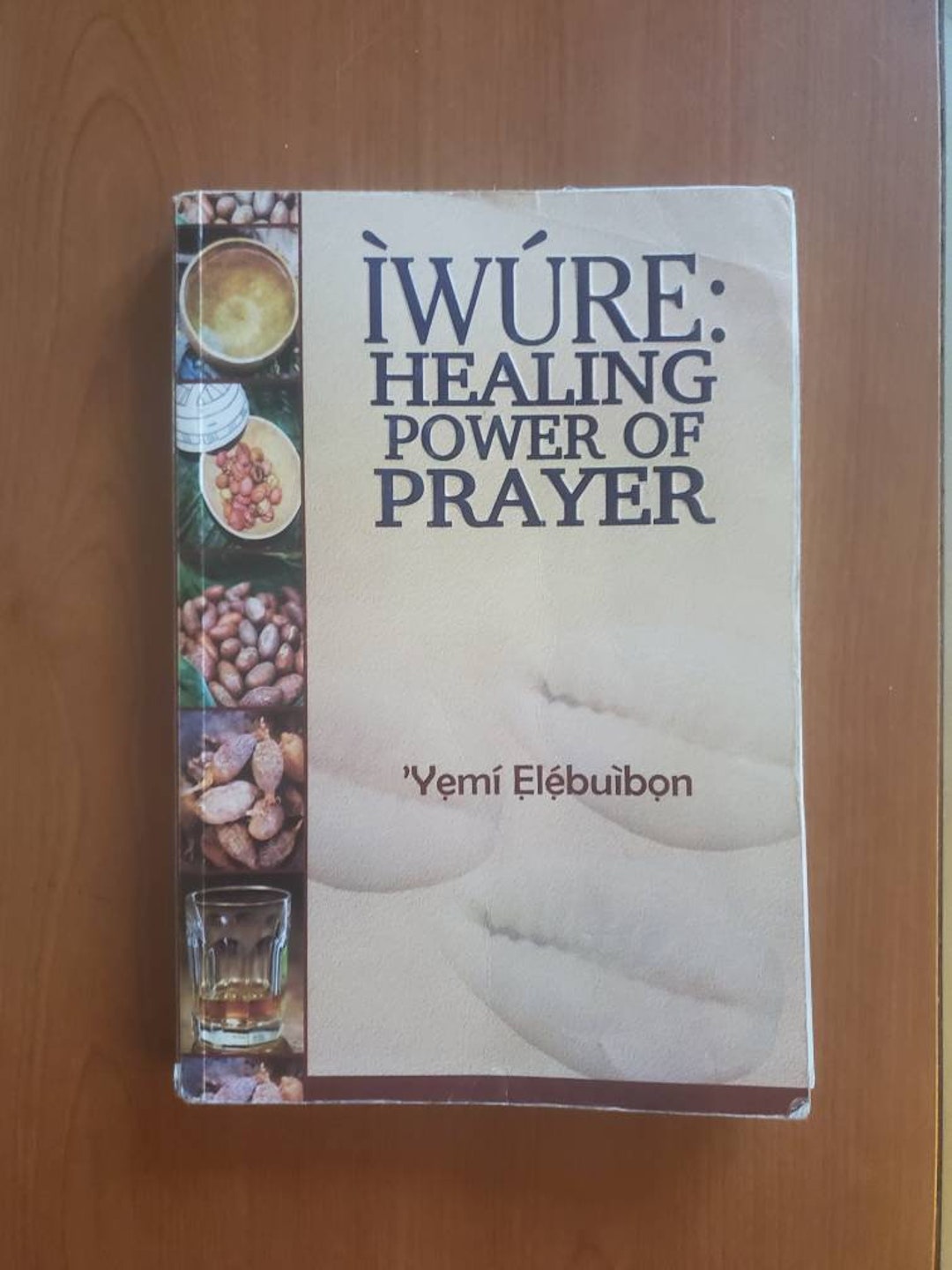 Iwúre Healing Power of Prayer Ifa Book, Orunmila Book, Orisa Books ...