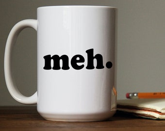 Meh Mug | Etsy