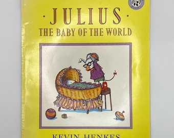 Julius the Baby of the World, Kevin Henkes, Picture Book, Brother and ...