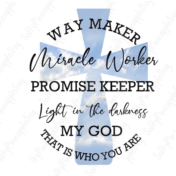 Waymaker PNG Miracle Worker SVG Downloadable Vinyl Cut Scan | Etsy