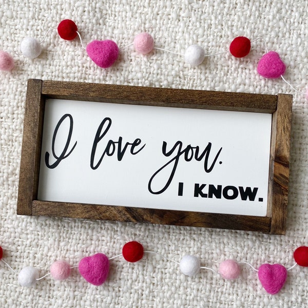 I Love You I Know - Etsy
