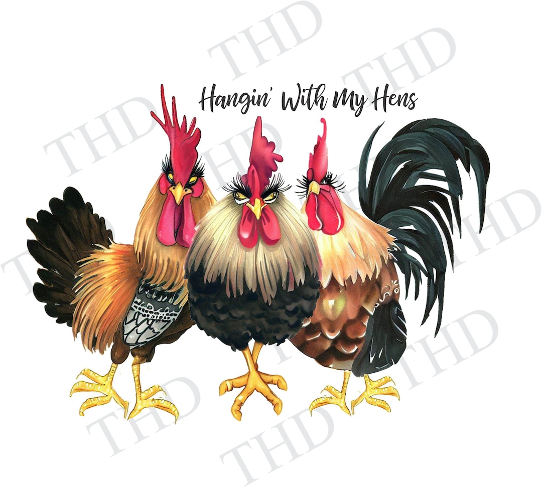 Hanging With My Hens Clipart/ PNG Image - Etsy