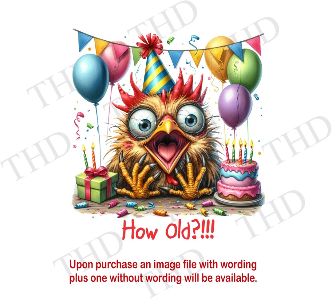 Happy Birthday Crazy Chicken PNG/JPG, Clipart for Sublimation/heat ...