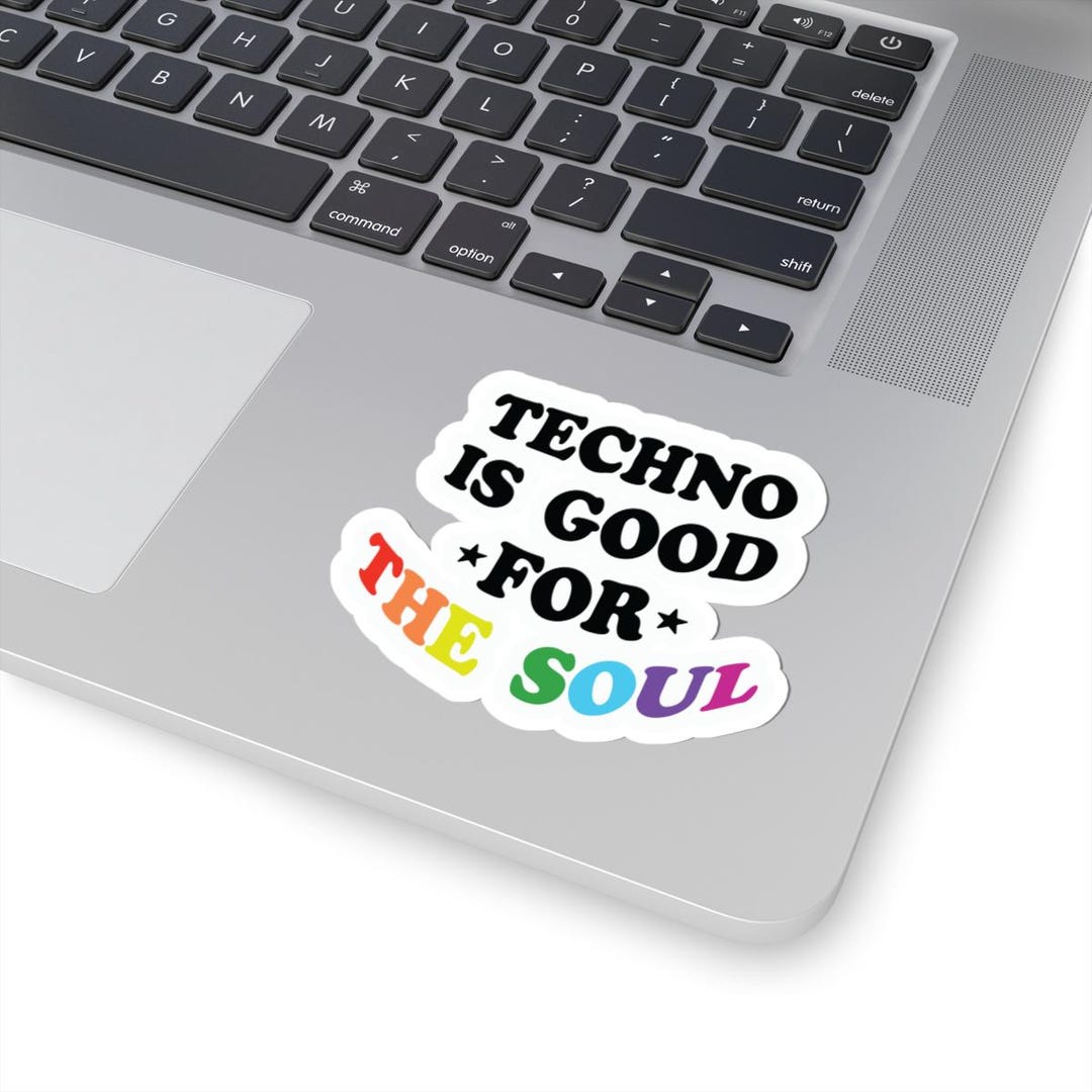 Techno is Good for the Soul Kiss-cut Stickers | Vibrant Rave Stickers ...