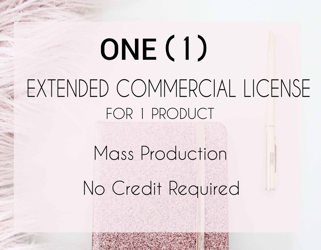 Extended Commercial License for 1 Listing Mass Production No Credit ...