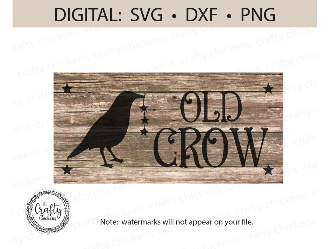 Old Crow SVG DXF PNG File / Digital & Laser Cut Files / Cricut ...